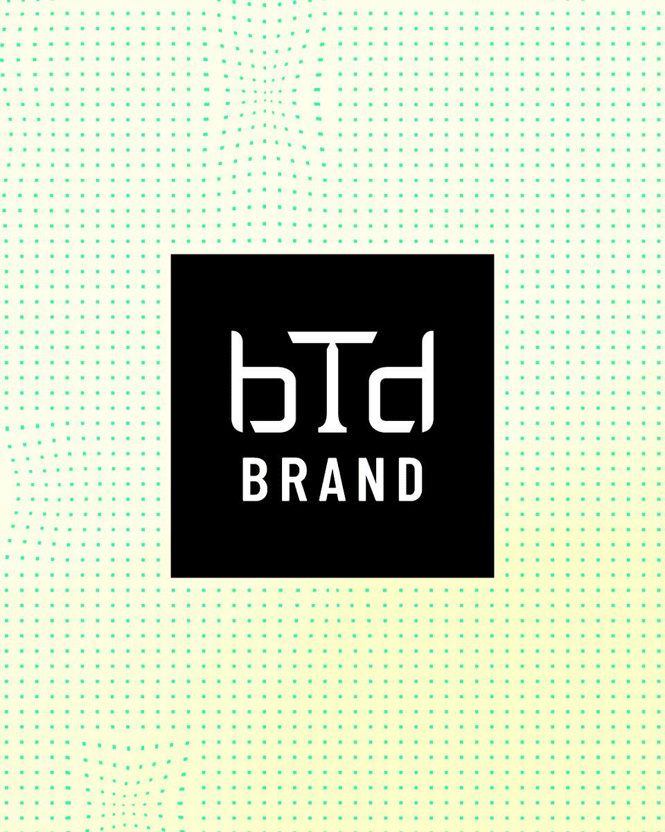 BTD Brand - A Minneapolis Creative Agency That Helps Turn Ideas Into ...